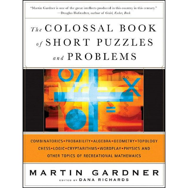 The Colossal Book of Short Puzzles and Problems, (Hardcover) - Walmart.com