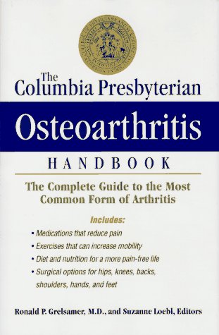 Pre-Owned The Columbia-Presbyterian Osteoarthritis Handbook: The ...