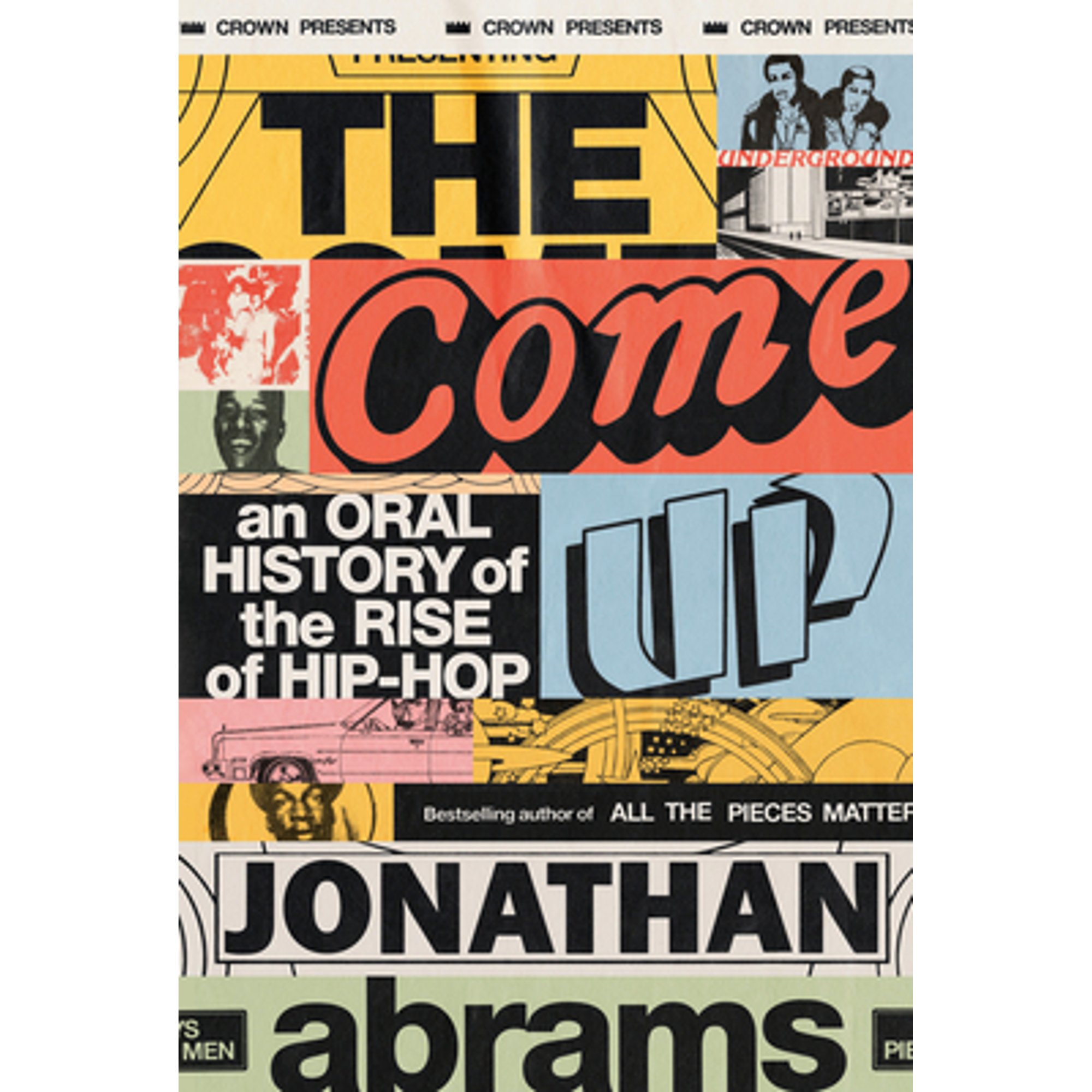 Pre-Owned The Come Up: An Oral History of the Rise of Hip-Hop - Walmart ...