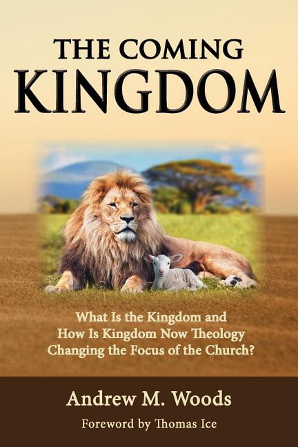 The Coming Kingdom (Paperback) - Walmart.com