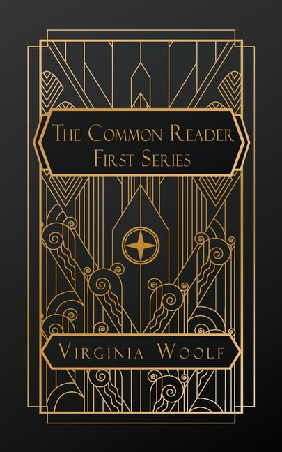 The Common Reader, First Series, (Paperback) - Walmart.com