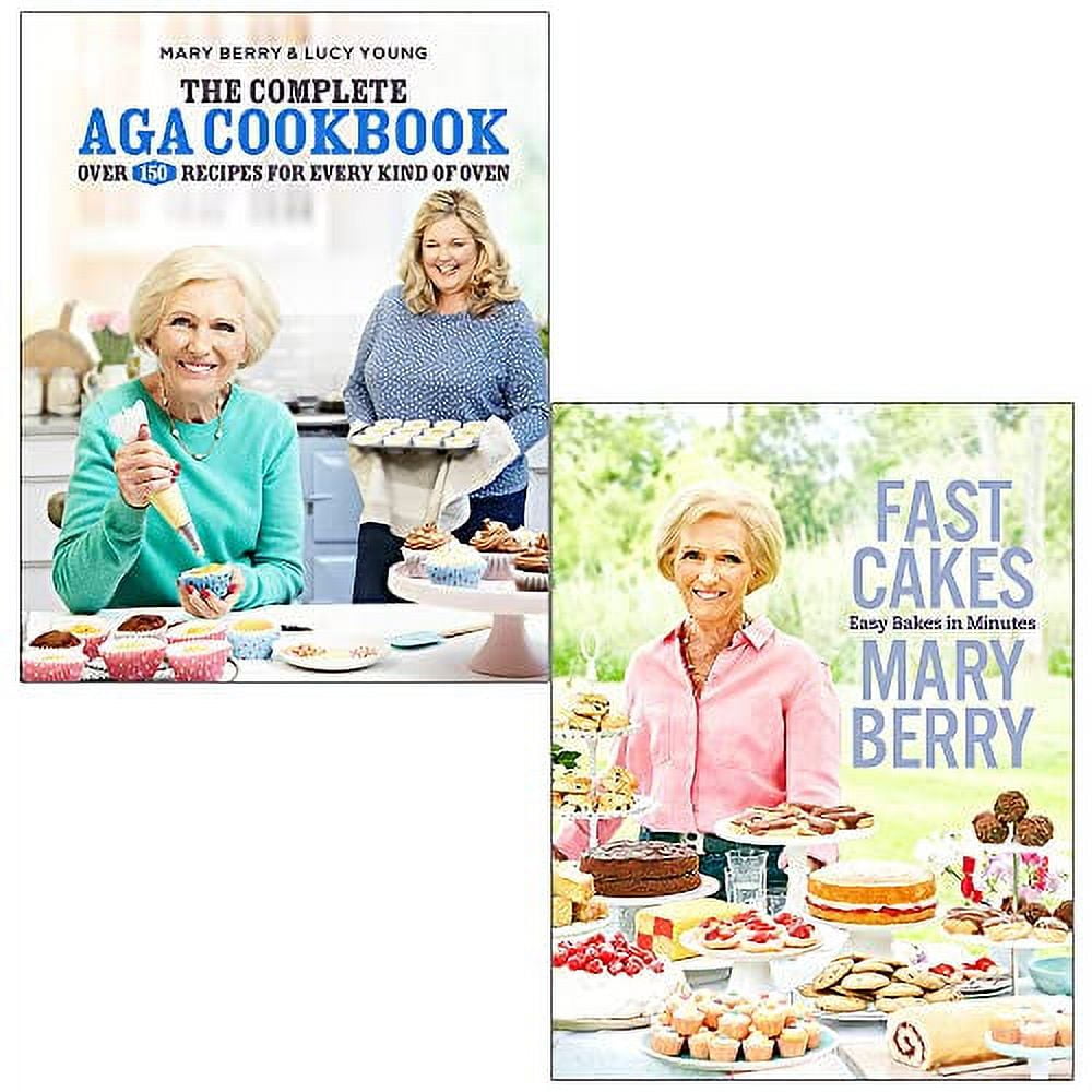 The Complete Aga Cookbook & Fast Cakes Easy Bakes In Minutes By Mary ...