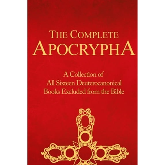The Complete Apocrypha (Paperback) - Walmart.com