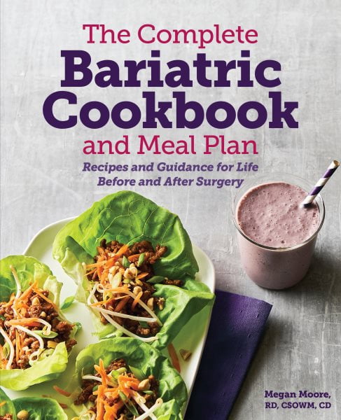 Megan Moore, Bariatric Cookbook and Meal Plan, ISBN 9781641528764 ...