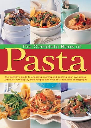 Pre-Owned The Complete Book of Pasta: The Definitive Guide to Choosing ...