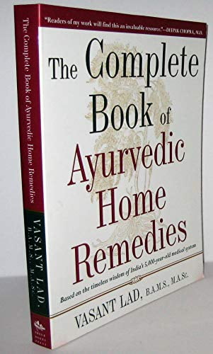 Pre-Owned The Complete Book of Ayurvedic Home Remedies: Based on the ...