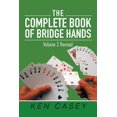 The Complete Book of Bridge Hands : Volume 2 Second Edition 2019 ...