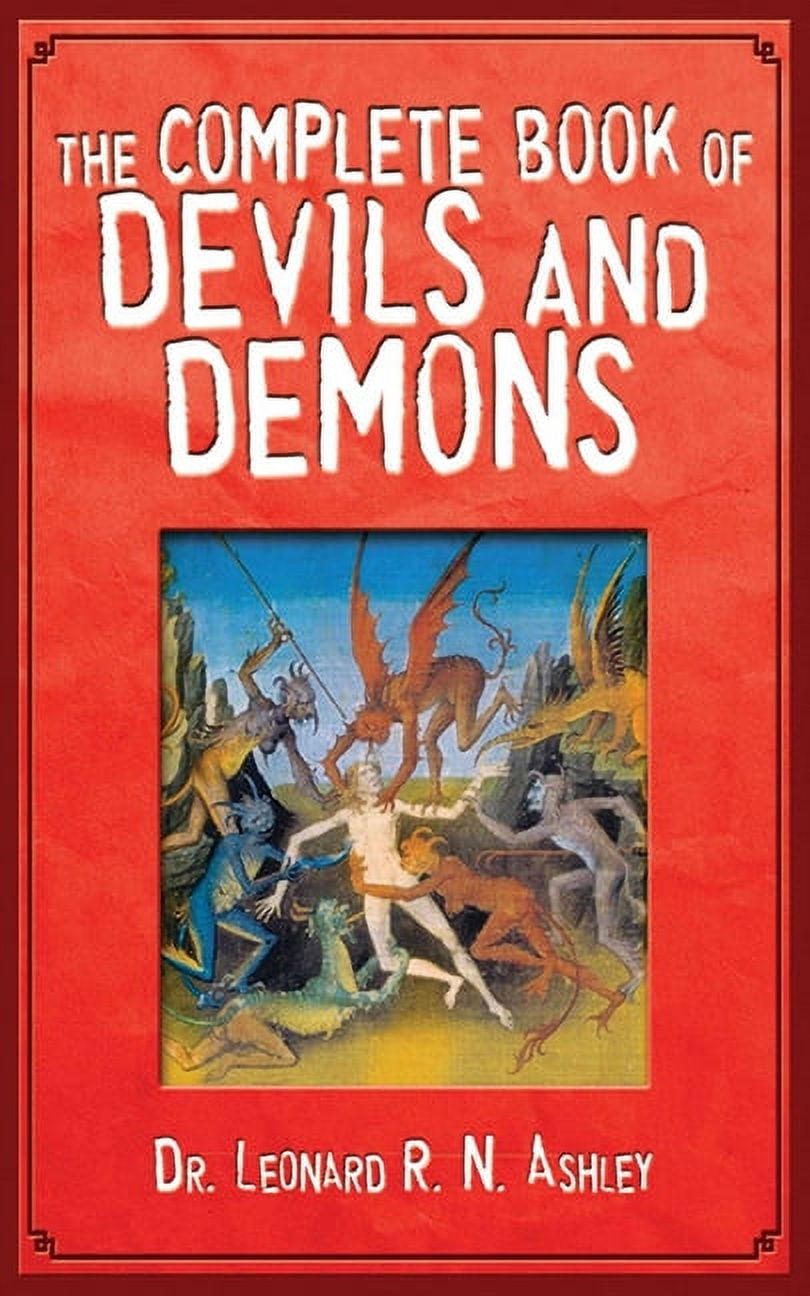 The Complete Book of Devils and Demons, (Paperback) - Walmart.com