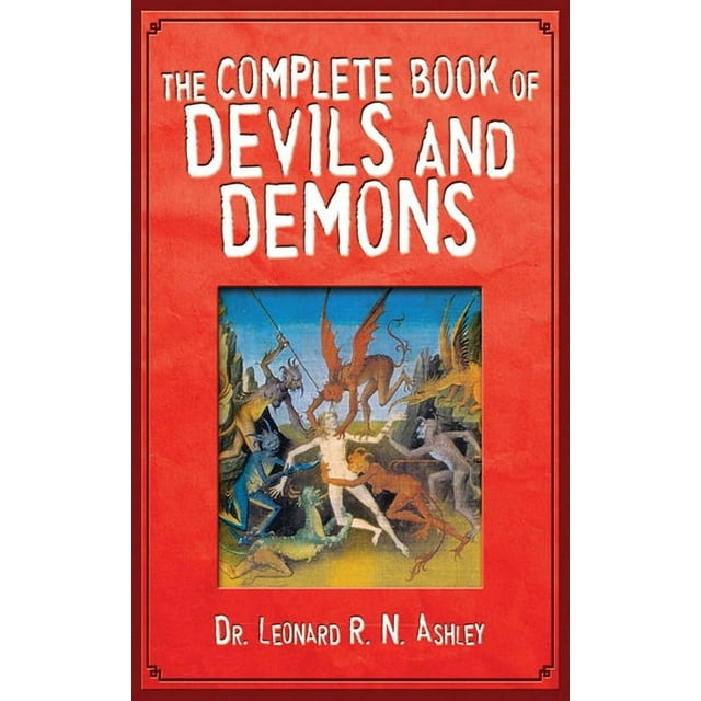 The Complete Book of Devils and Demons (Paperback) - Walmart.com