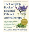 Essential Oils Natural Remedies: The Complete A-Z Reference of ...