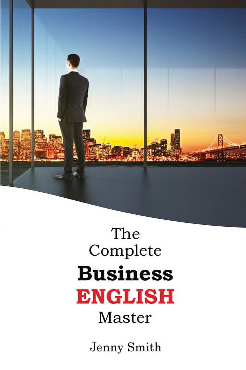 The Complete Business English Master, (Paperback) - Walmart.com