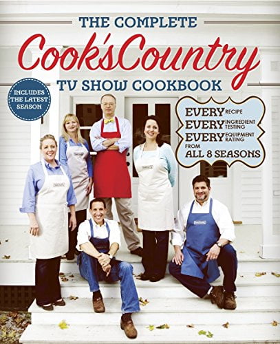 Pre-Owned The Complete Cook's Country TV Show Cookbook: Every Recipe ...