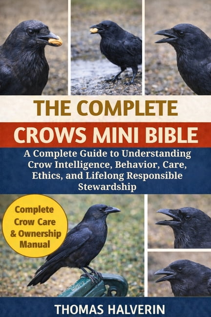 The Complete Crows Mini Bible: A Complete Guide to Understanding Crow ...