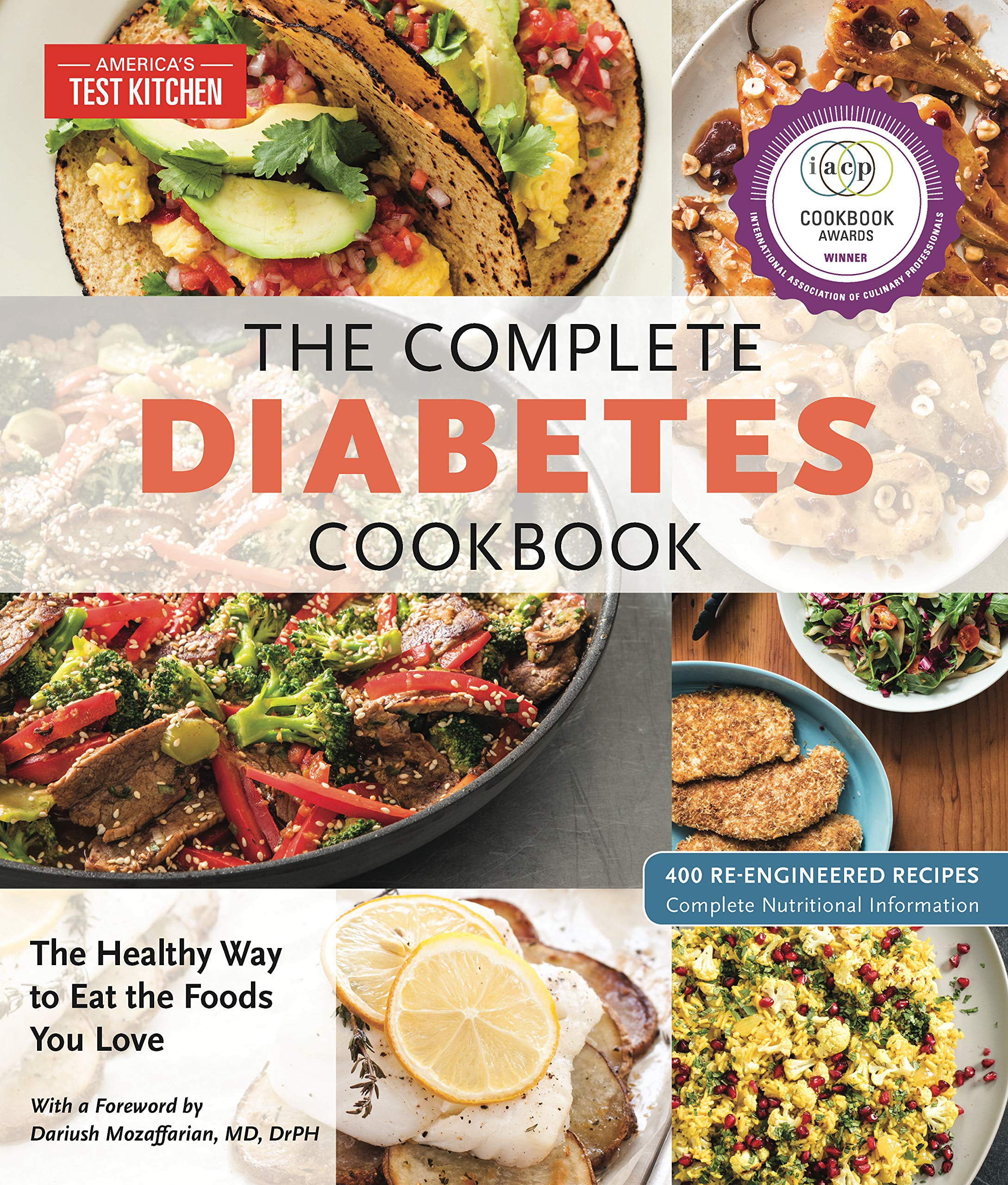 The Complete Diabetes Cookbook: The Healthy Way to Eat the Foods You ...