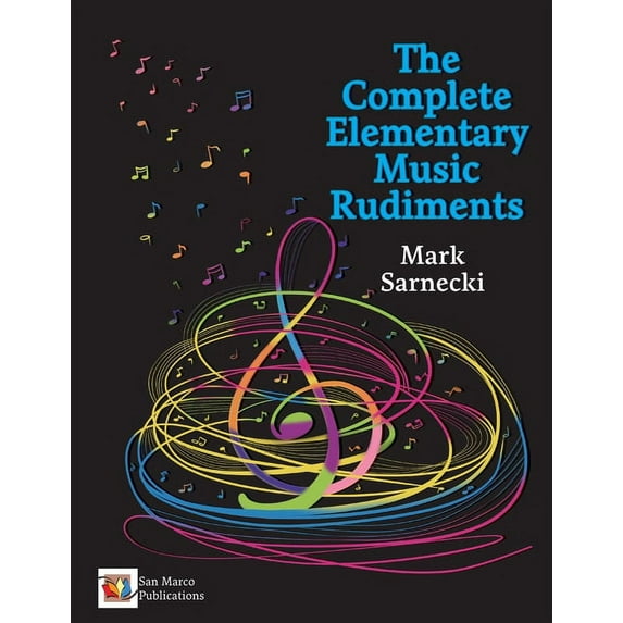 The Complete Elementary Music Rudiments, (Paperback) - Walmart.com