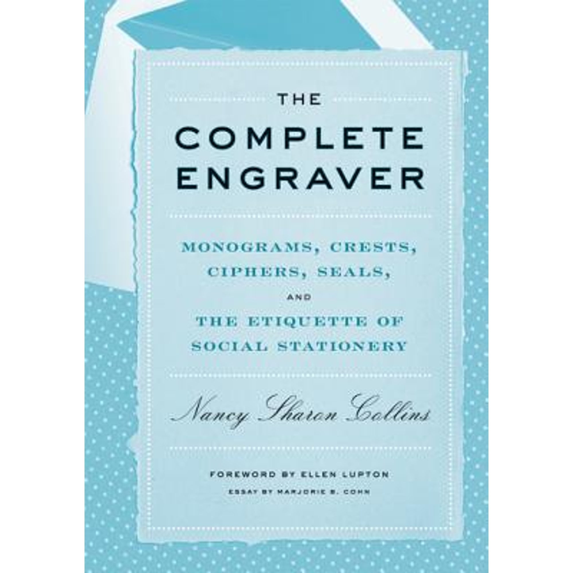 Pre-Owned The Complete Engraver: Monograms, Crests, Ciphers, Seals, and ...