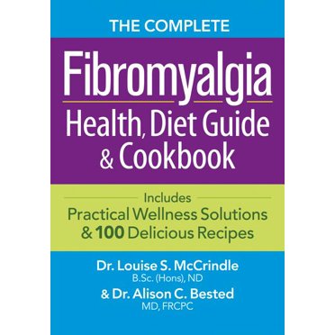 Fibromyalgia Freedom! : Your Essential Cookbook and Meal Plan to ...