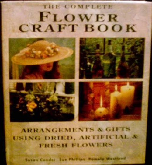 Pre-Owned The Complete Flower Craft Book (Hardcover) 0891345396 ...