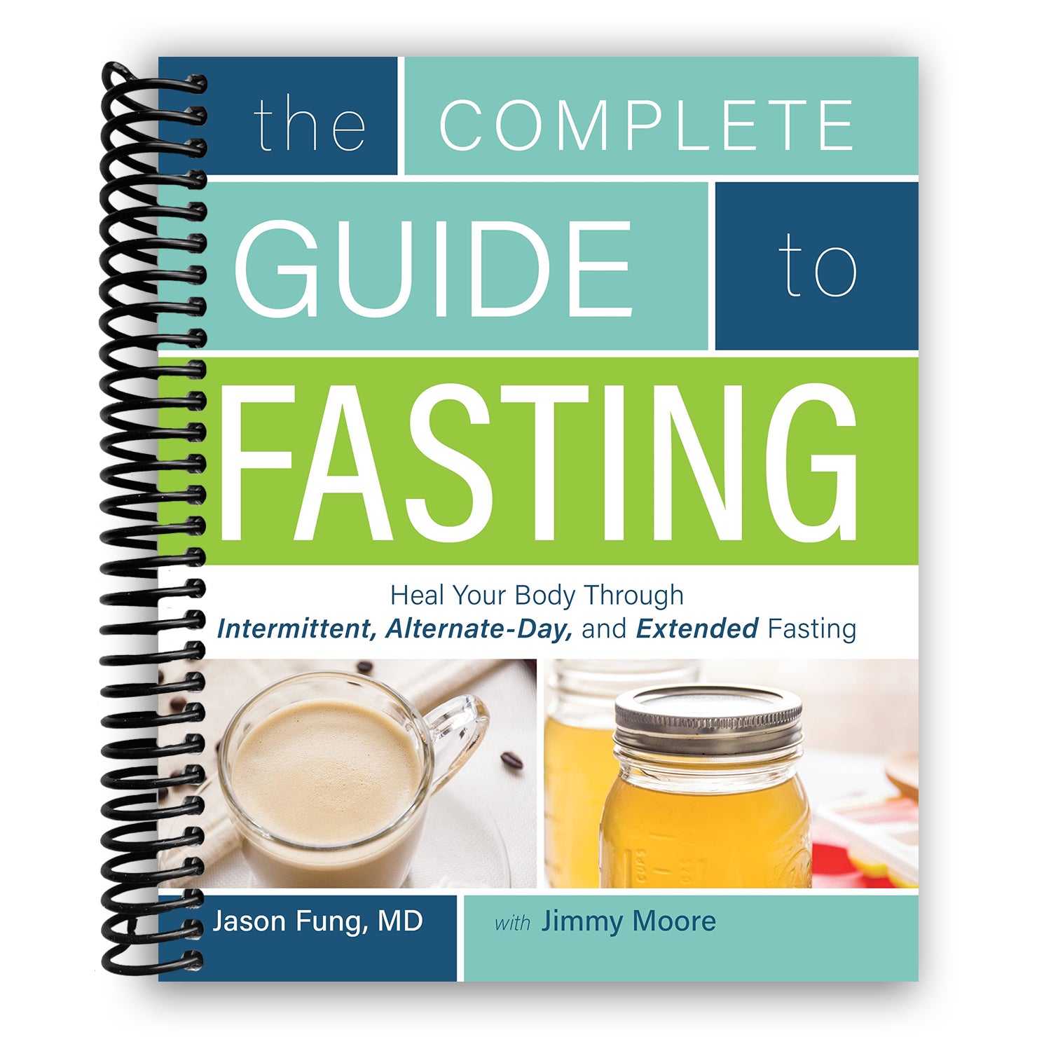 The Complete Guide to Fasting : Heal Your Body Through Intermittent ...