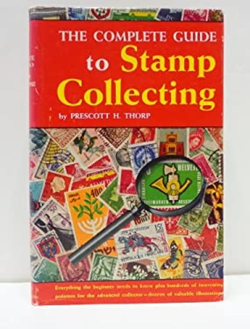 Pre-Owned The complete guide to stamp collecting (Hardcover) 0681462108 ...