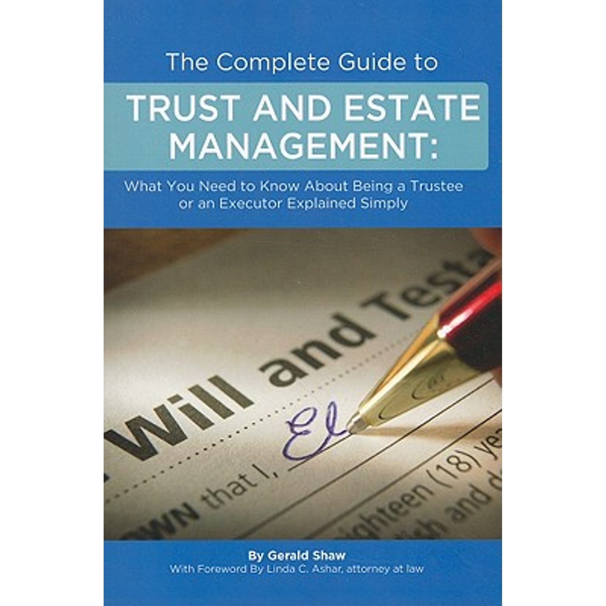 Pre-Owned The Complete Guide to Trust and Estate Management: What You ...
