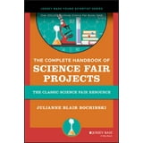 The Complete Handbook of Science Fair Projects (Paperback) - Walmart.com
