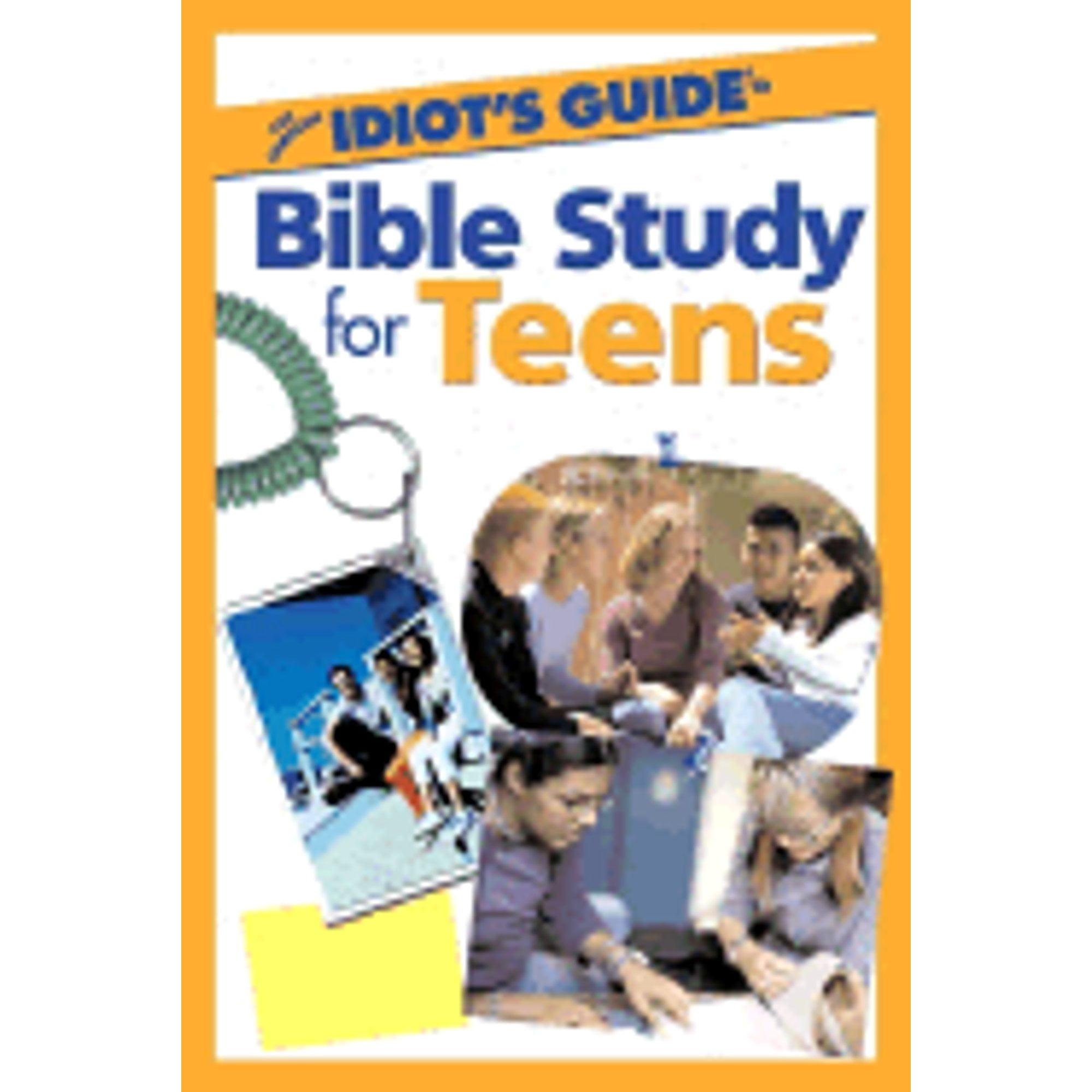 The Complete Idiot's Guide to Bible Study for Teens (Paperback) by ...