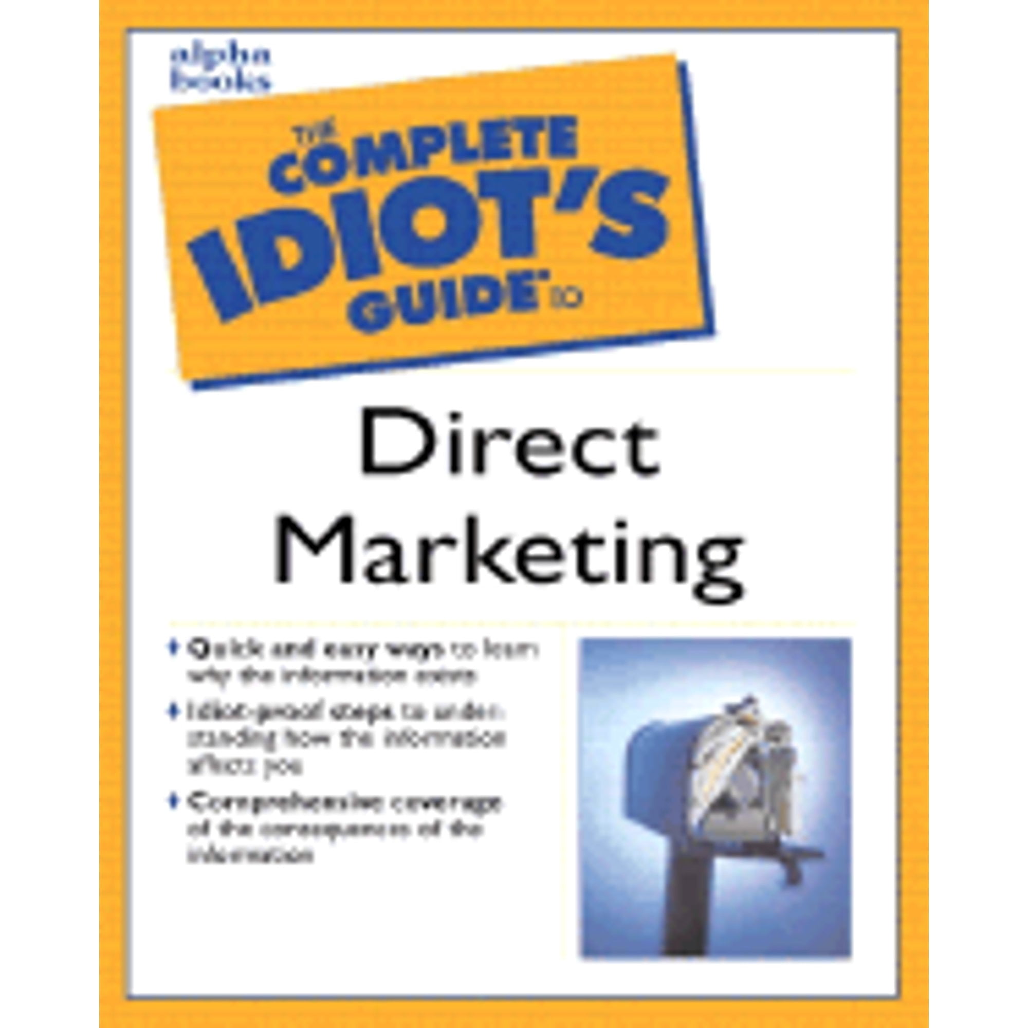 Pre-Owned The Complete Idiot's Guide to Direct Marketing (Paperback) by ...