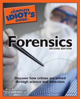 Pre-Owned The Complete Idiot's Guide to Forensics (Paperback ...