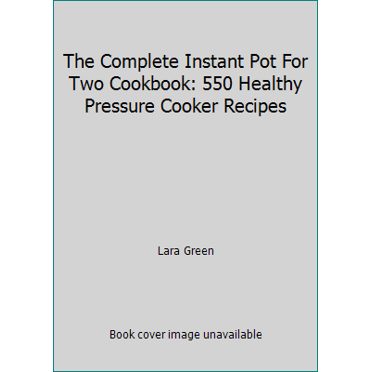 Power Pressure Cooker XL Beginner's Cookbook & Manual: This Guide Now ...