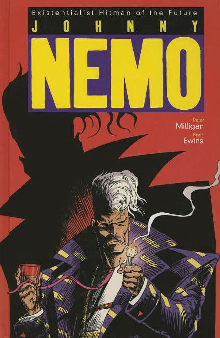 The Complete Johnny Nemo (Hardcover) by Peter Milligan - Walmart.com