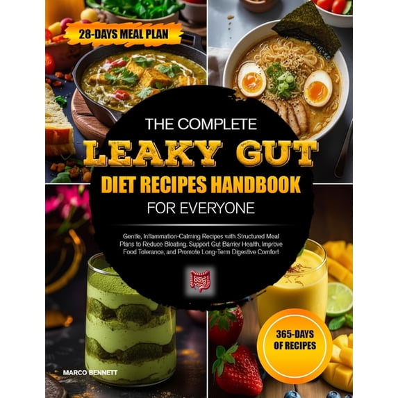 The Complete Leaky Gut Diet Recipes Handbook for Everyone: Gentle ...