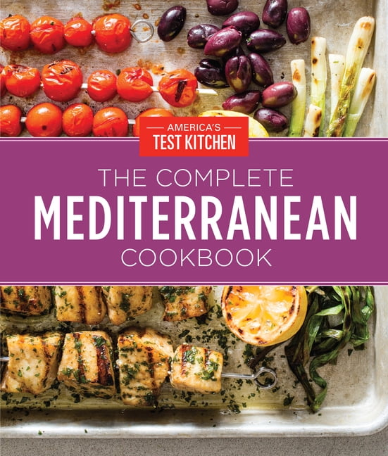 The Complete Mediterranean Cookbook Gift Edition: 500 Vibrant, Kitchen ...