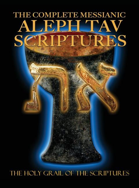 The Complete Messianic Aleph Tav Scriptures Modern-Hebrew Large Print ...