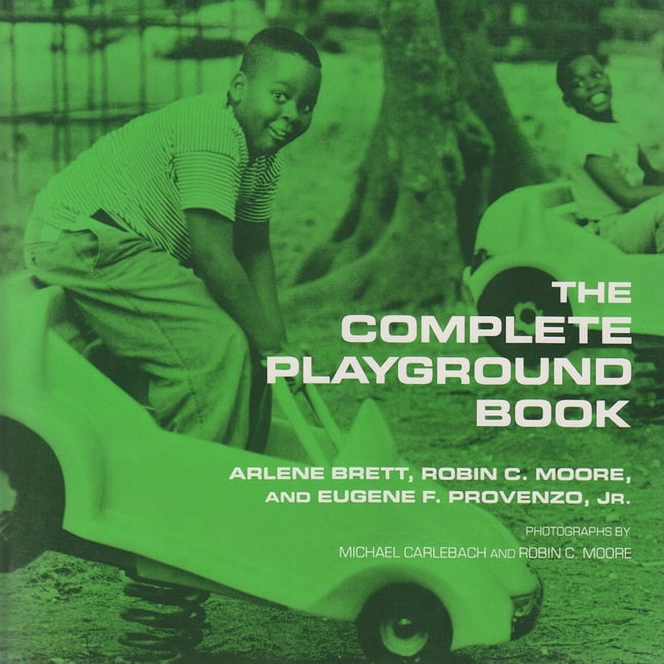 The Complete Playground Book (Paperback) - Walmart.com