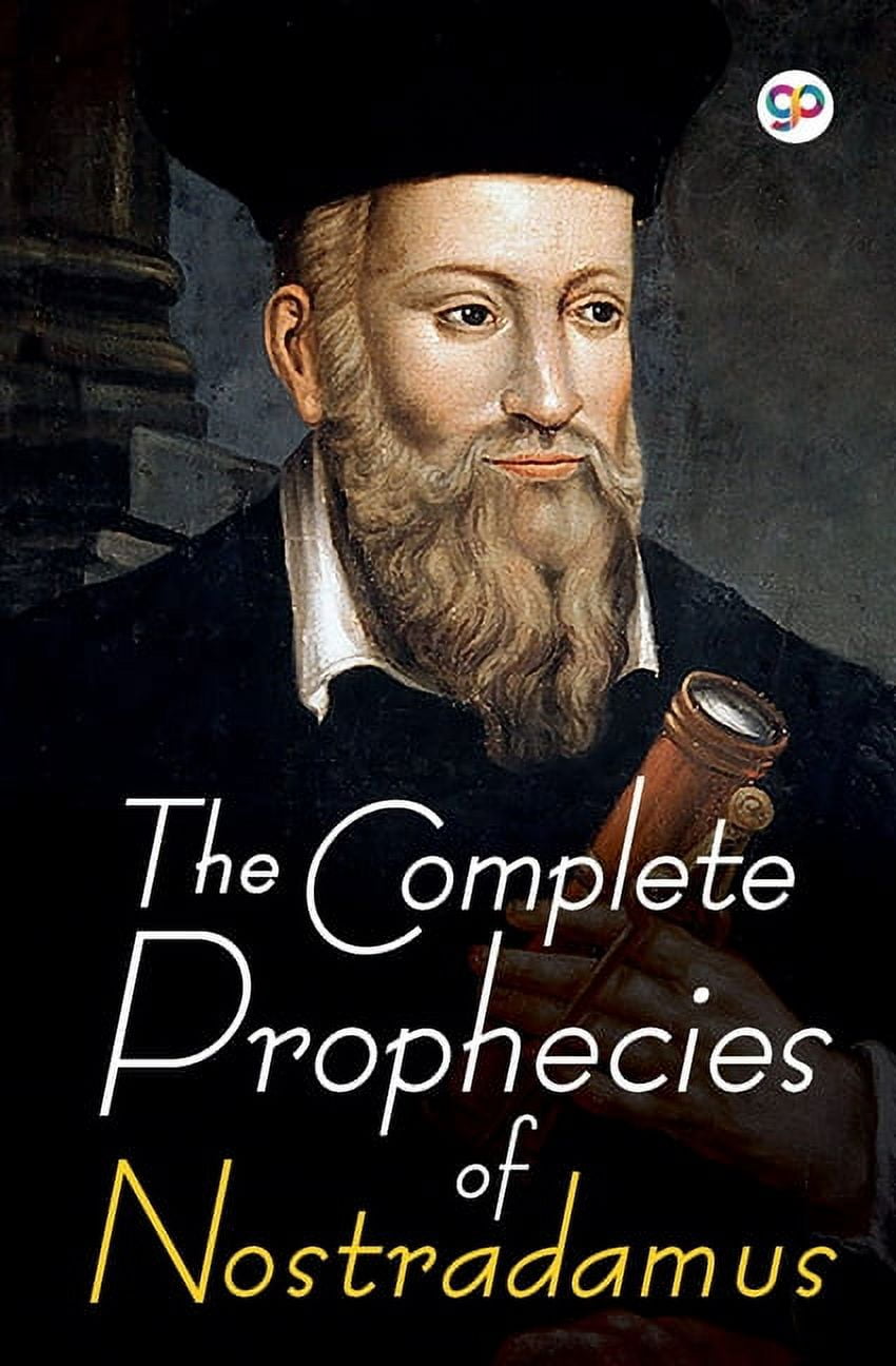 The Complete Prophecies of Nostradamus, (Paperback) - Walmart.com