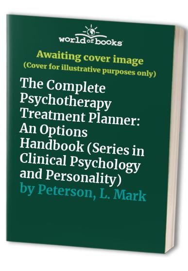 Pre-Owned The Complete Psychotherapy Treatment Planner : An Options ...