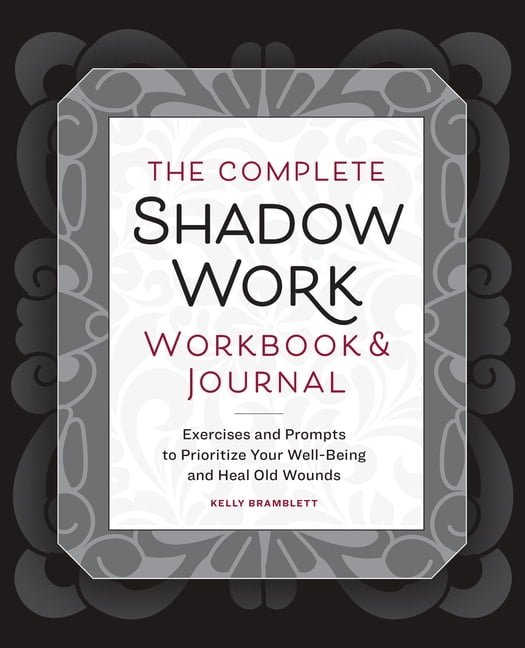 The Complete Shadow Work Workbook & Journal, (Paperback) - Walmart.com