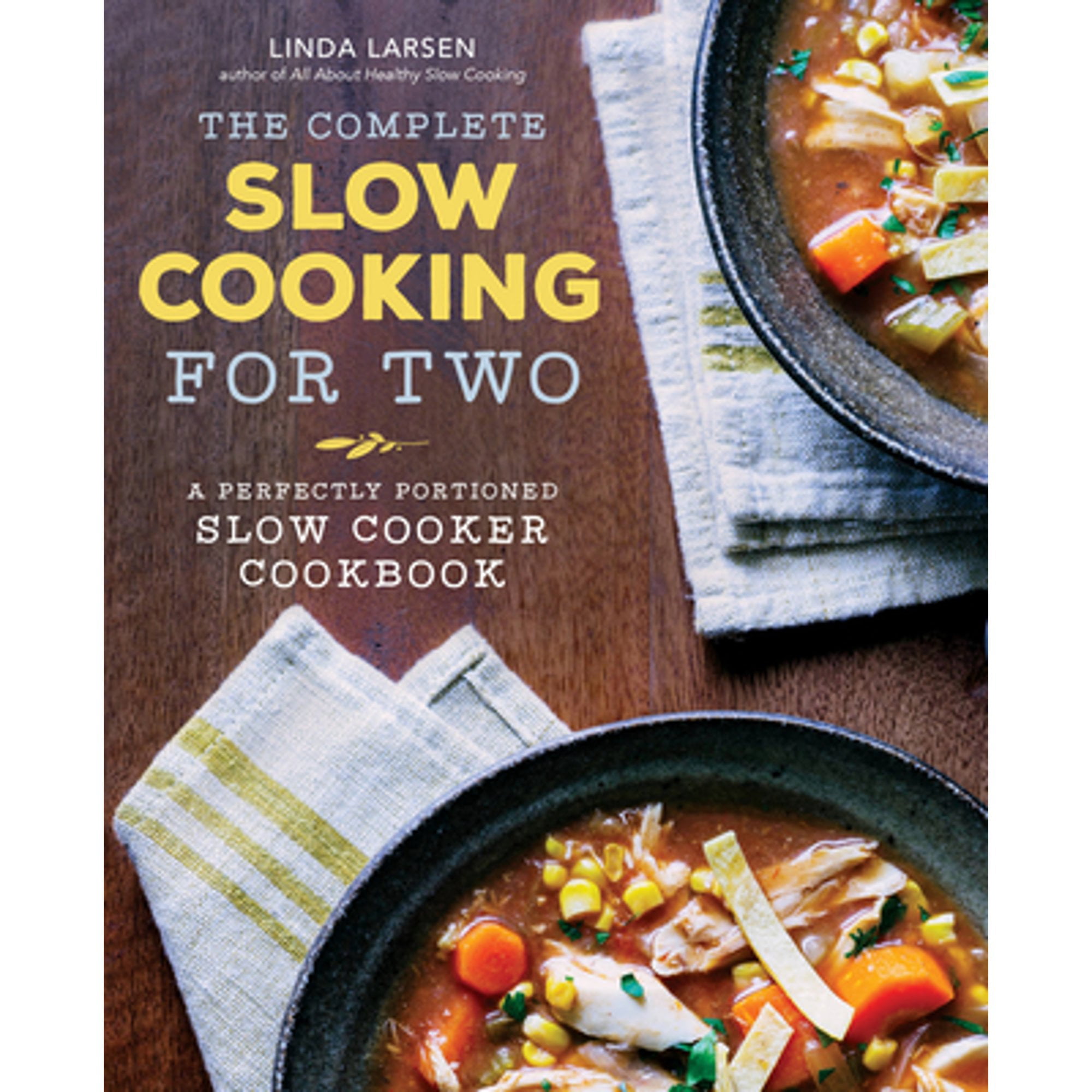 The Complete Slow Cooking for Two (Paperback) - Walmart.com
