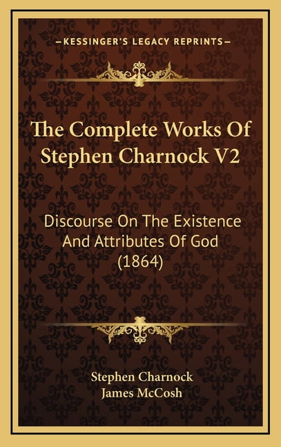 The Complete Works Of Stephen Charnock V2 (Hardcover) - Walmart.com