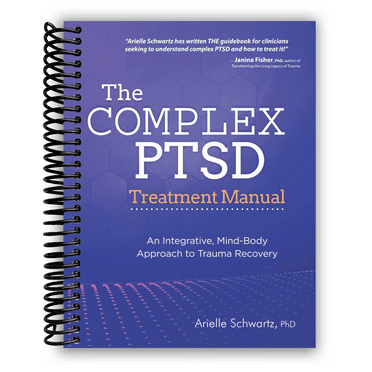 The Complex PTSD Workbook : A Mind-Body Approach to Regaining Emotional ...