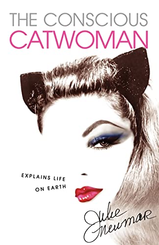 Pre-Owned The Conscious Catwoman Explains Life On Earth (Paperback ...