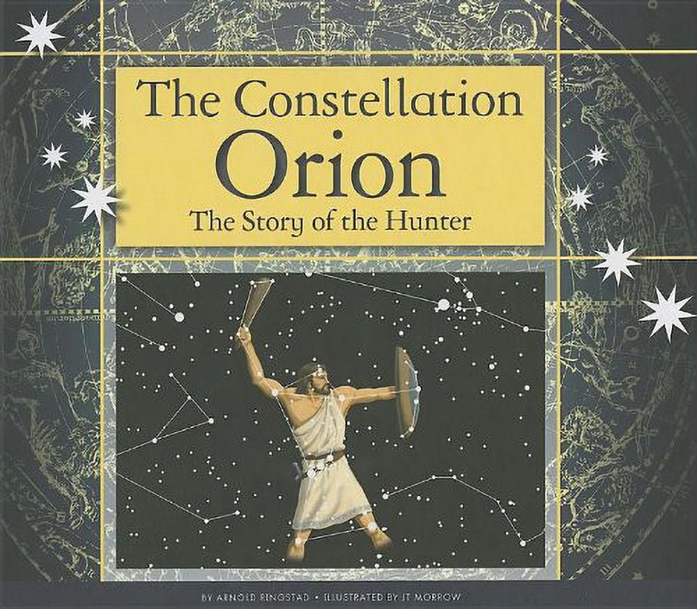 Pre-Owned The Constellation Orion: The Story of the Hunter (Library ...