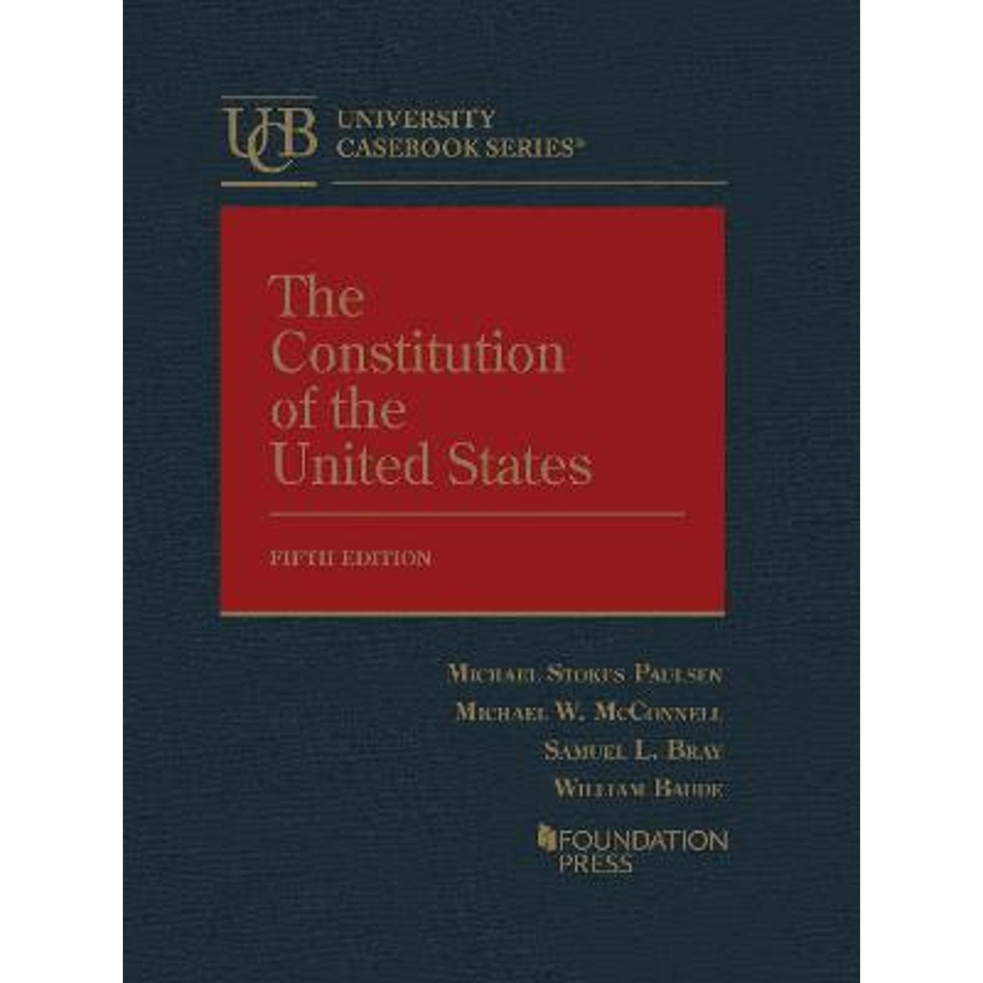 Pre-Owned The Constitution of the United States (University Casebook ...