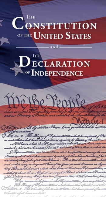 The Constitution of the United States and The Declaration of ...