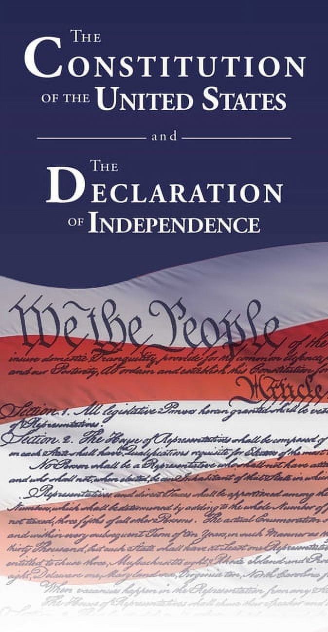 The Constitution of the United States and The Declaration of ...