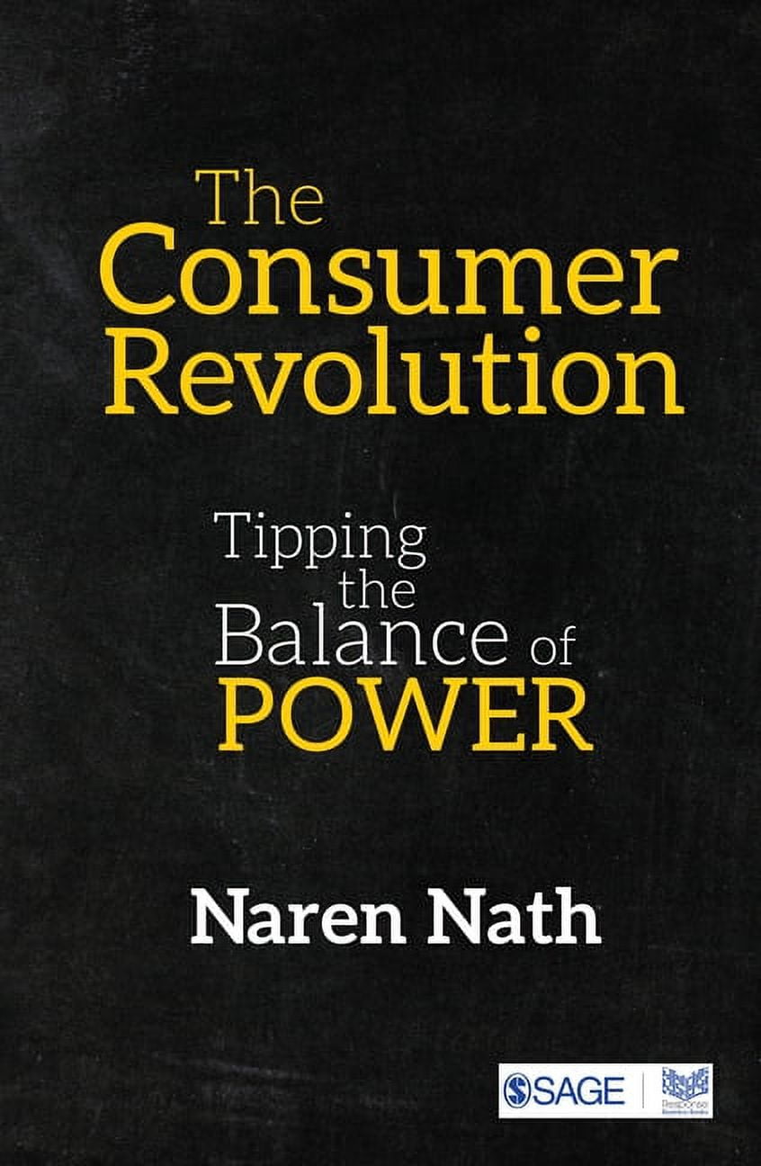 The Consumer Revolution: Tipping the Balance of Power (Paperback) by ...