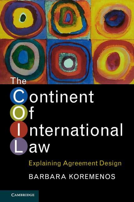 The Continent of International Law: Explaining Agreement Design ...