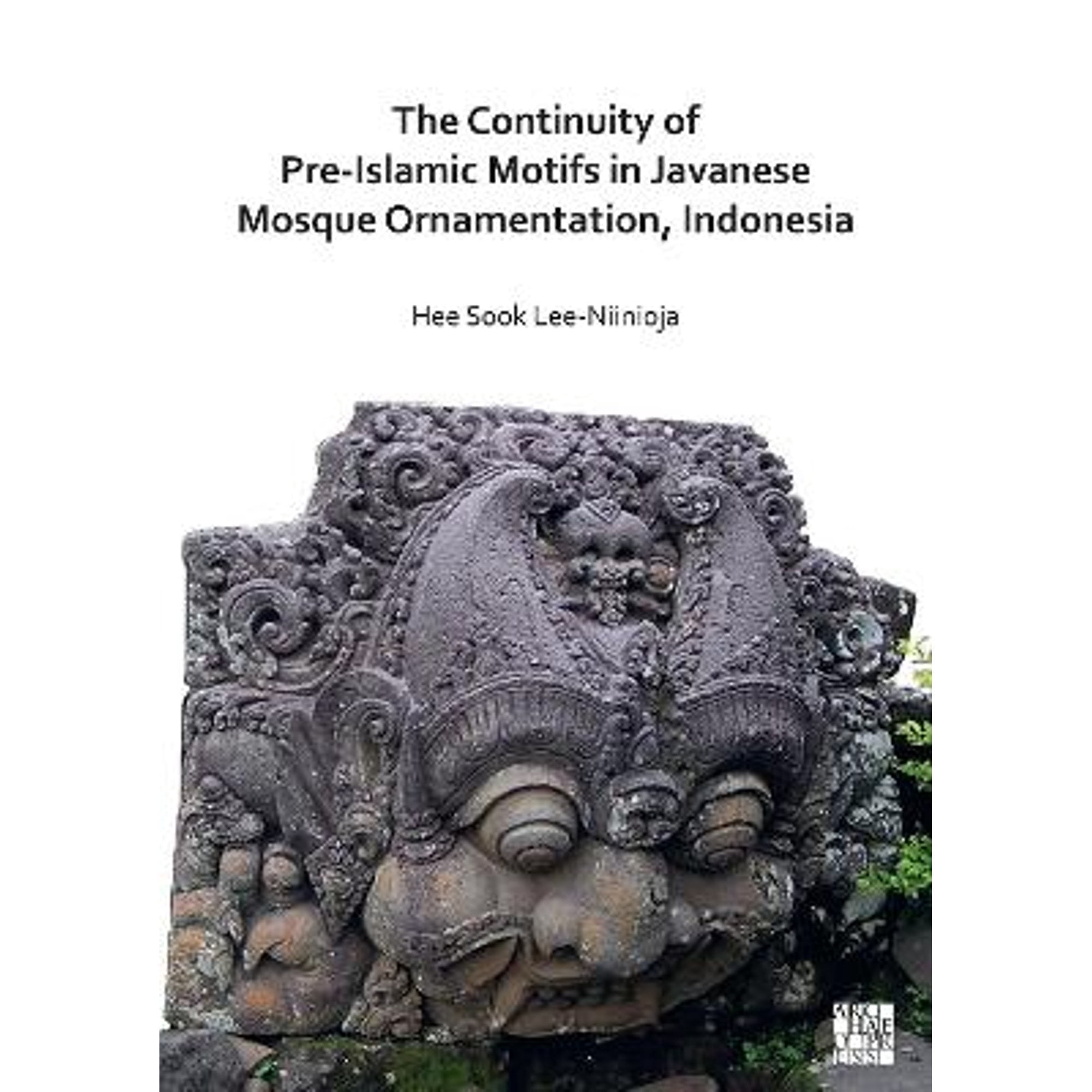 Pre-Owned The Continuity of Pre-Islamic Motifs in Javanese Mosque ...