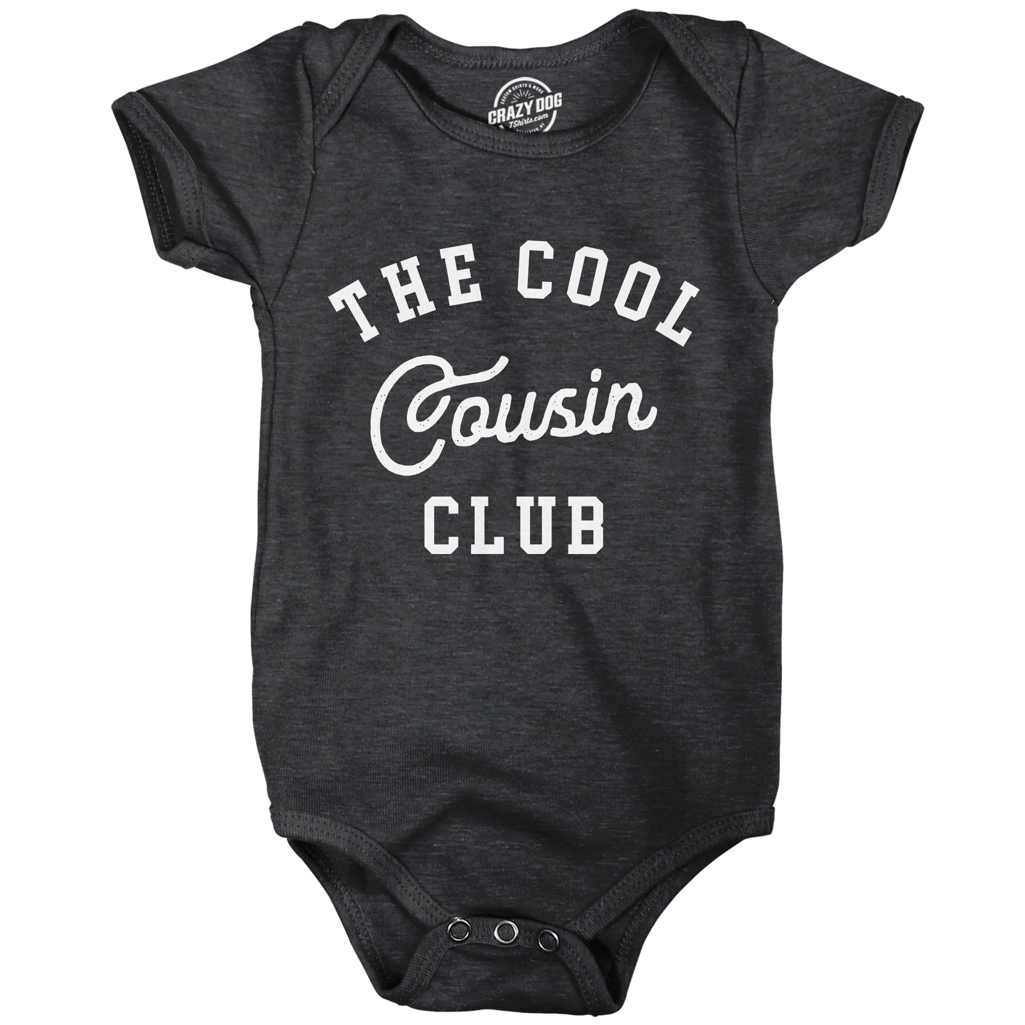 The Cool Cousin Club Baby Bodysuit Funny Extended Family Cousins Joke ...